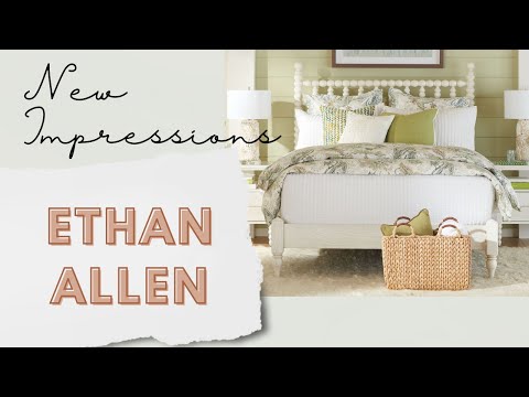 New Beginnings with Ethan Allen