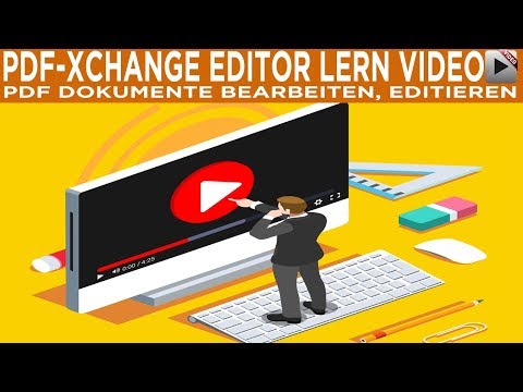 PDF-XChange Editor V7 - PDF Dokumente bearbeiten, editieren