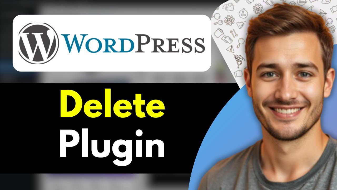 How to Delete Plugins on WordPress (2026 Step-by-Step Guide)