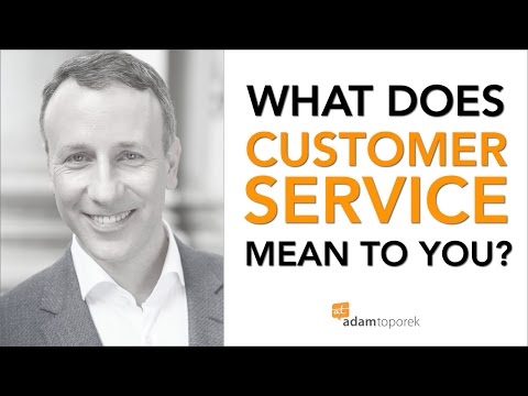 What Does Customer Service Mean to You?