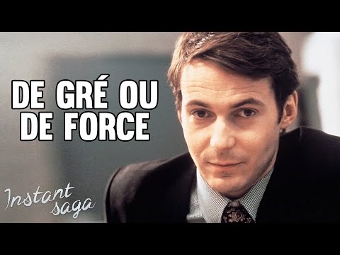De gré ou de force - Téléfilm intégral