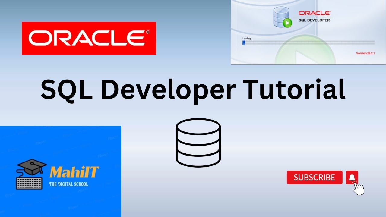 SQL Developer Tutorial by MahiIT