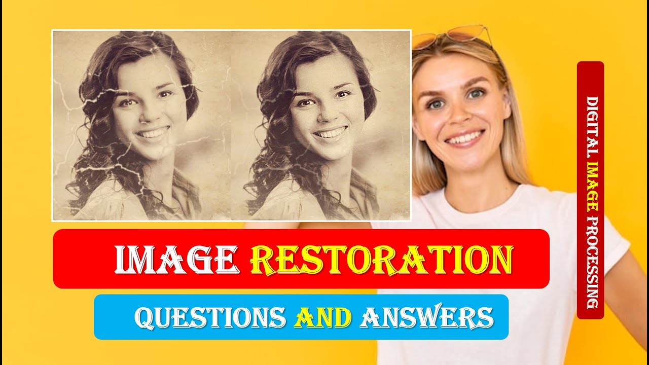 IMAGE PROCESSING INTERVIEW QUESTIONS|IMAGE RESTORATION Important Questions