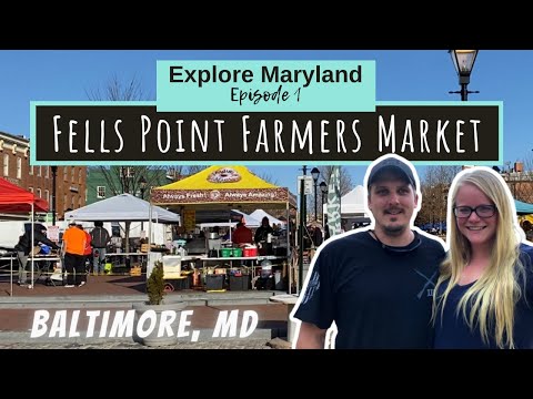Fells Point Farmers Market | Explore Maryland - Episode 1 | Hickory Roots Homestead
