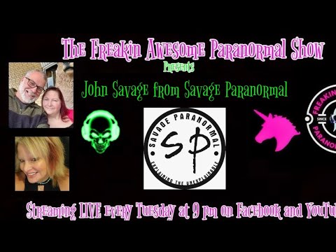 RNN presents: The Freakin Awesome Paranormal Show presents Savage Paranormal