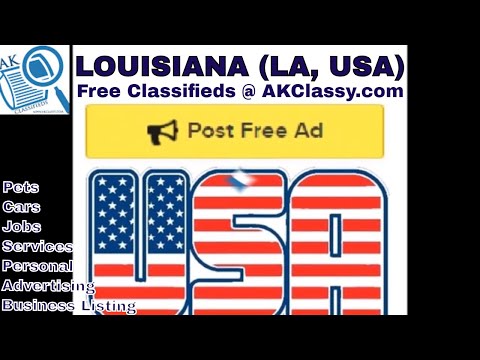 LA LOUISIANA CLASSIFIEDS Post Free Ads Online (Pets/Cars Rent/Personal/Jobs)AKClassy Craigslist USA
