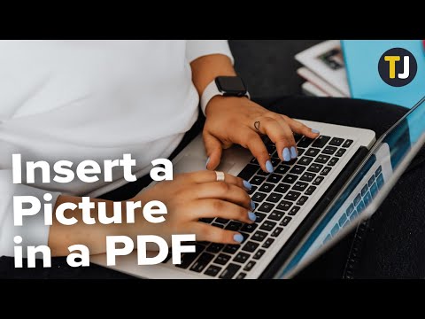 How to Insert a Picture in a PDF