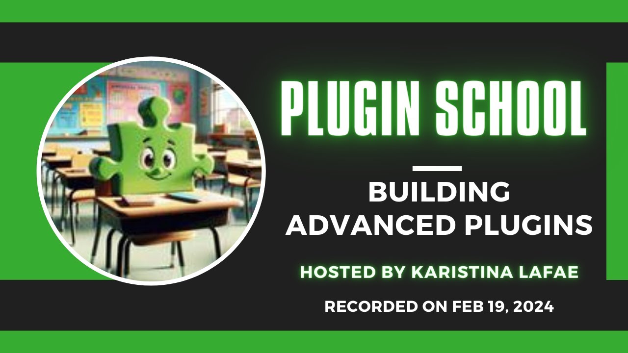 Sudowrite Plugin School: Building Advanced Plugins (Feb 19, 2024)