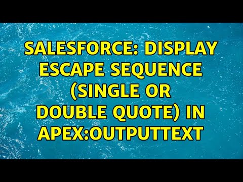 Salesforce: Display Escape Sequence (Single or Double Quote) in apex:outputText (2 Solutions!!)