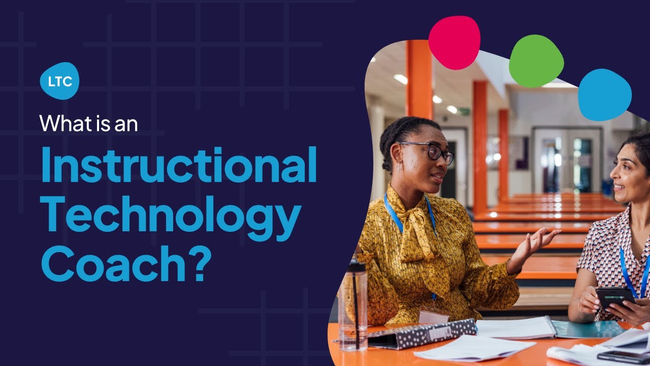 What is an Instructional Technology Coach?