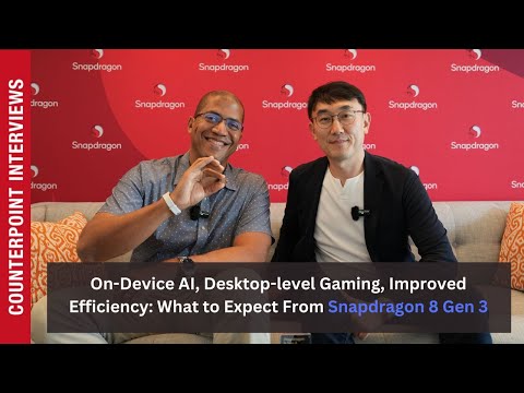 On-Device AI, Desktop-level Gaming, Improved Efficiency: What to Expect From Snapdragon 8 Gen 3