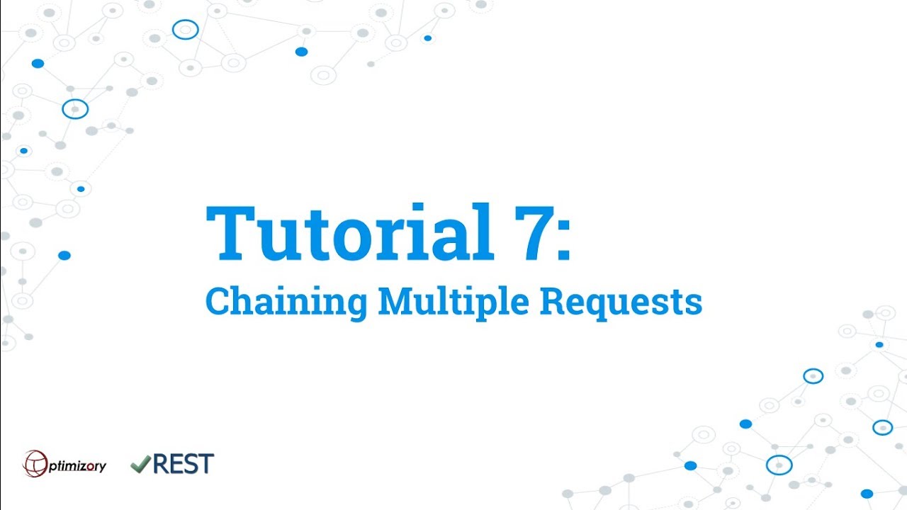 vREST Tutorial 7: Chaining multiple requests