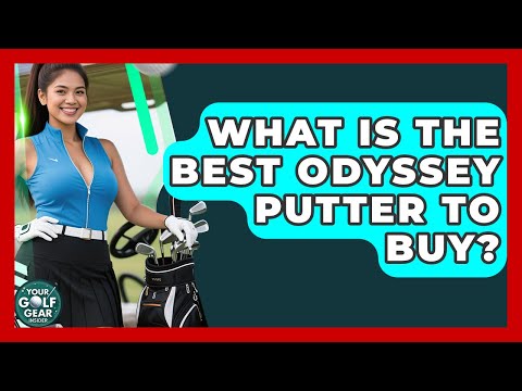 What Is The Best Odyssey Putter To Buy? - Your Golf Gear Insider