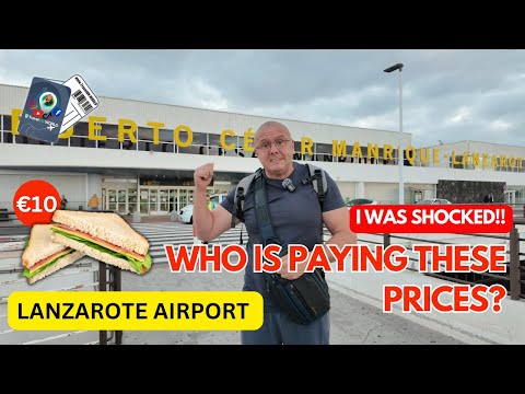 HOW CAN THEY CHARGE THIS! | Lanzarote Airport Departures Rants & Fun at Aeropuerto De Cesar Manrique