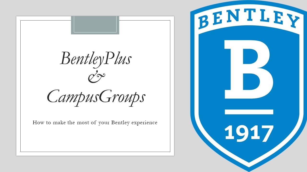 January Orientation 2021 | BentleyPlus & CampusGroups
