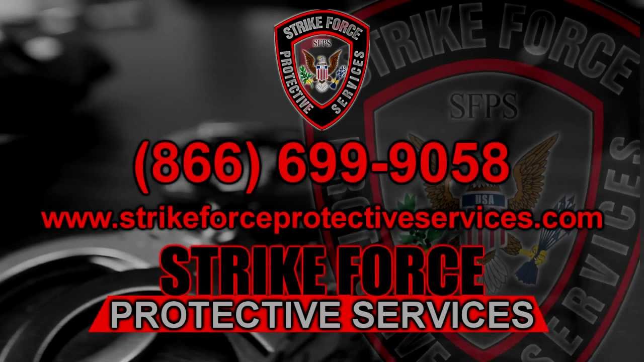 Strike Force Protective Services - Full Video