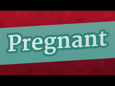 PREGNANT pronunciation • How to pronounce PREGNANT