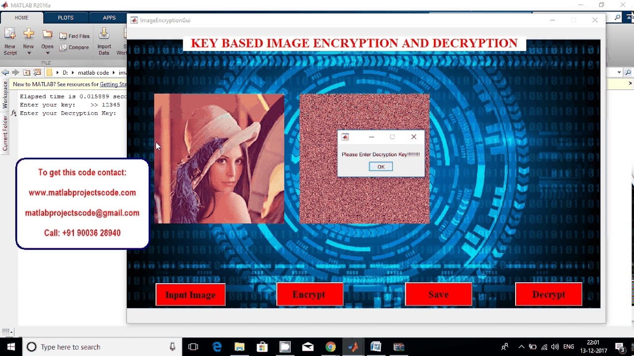 KEY BASED IMAGE ENCRYPTION AND DECRYPTION USING IMAGE PROCESSING