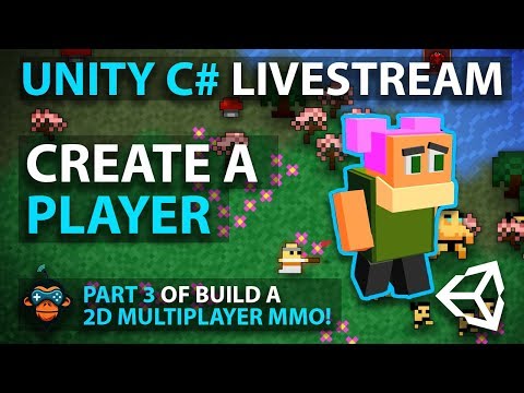 C# with Unity Live Programming #10 - Multiplayer 2D Top Down Adventure ...