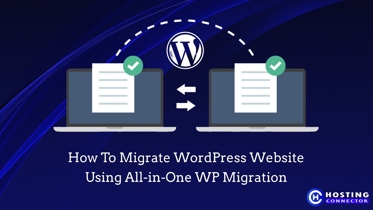 How To Migrate WordPress Website Using All-in-One WP Migration For Free