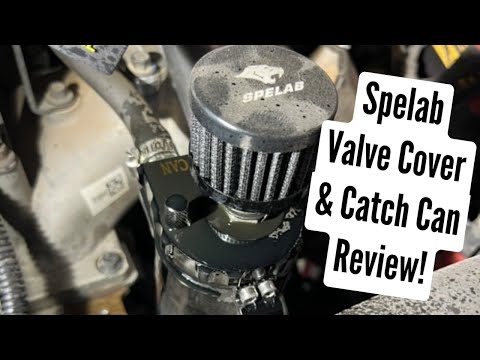Spelab Valve Cover and Catch Can Updated Review!