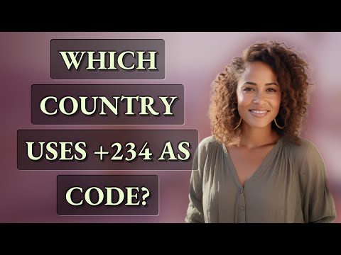 Which country uses +234 as code?
