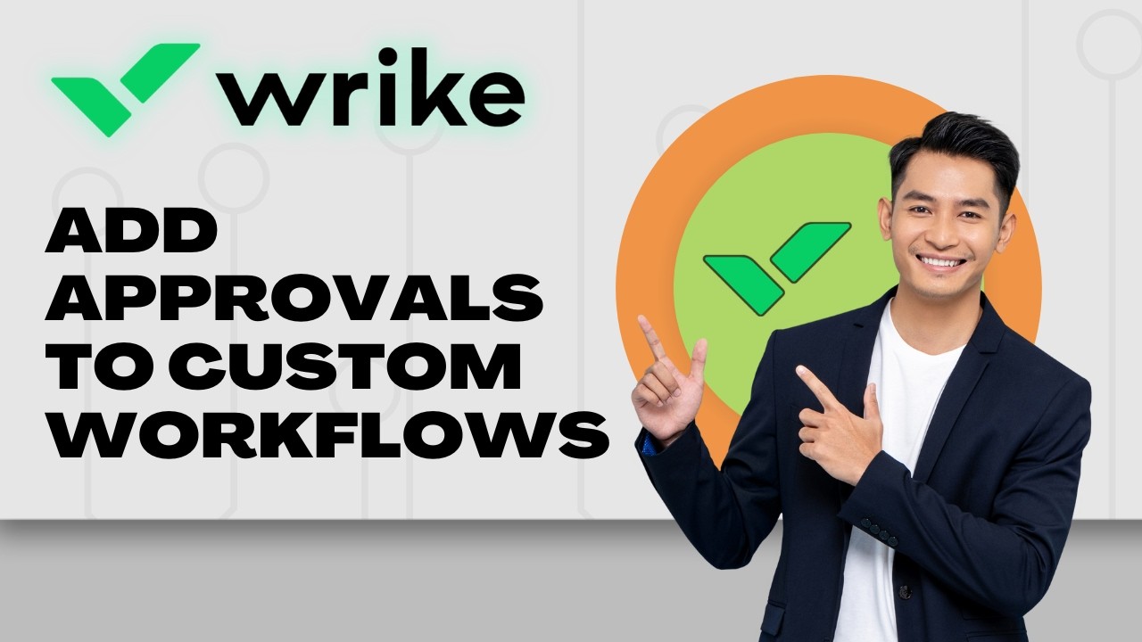 How to Add Approvals to Custom Workflows in Wrike | Quick Guide 2026