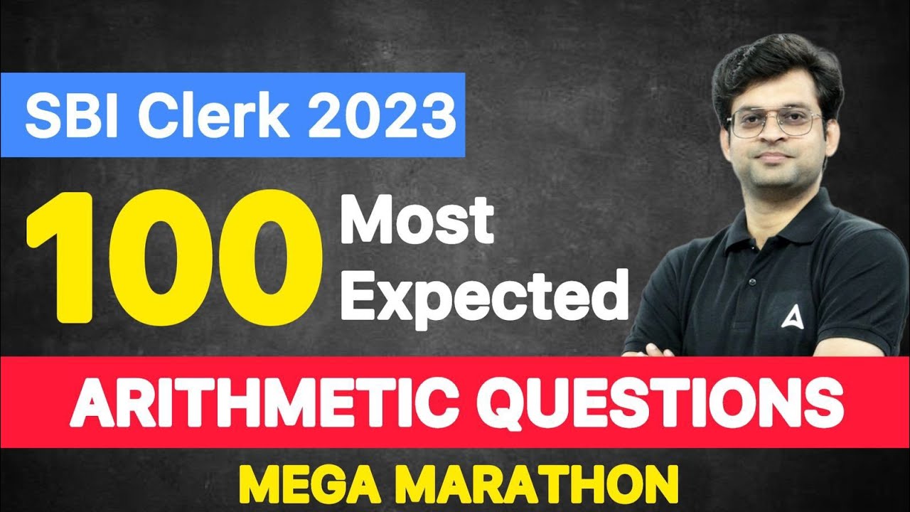 Mastering Arithmetic for SBI Clerk 2023: A Comprehensive Guide | Galaxy.ai