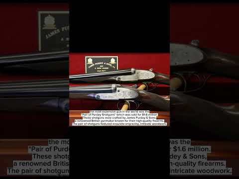 Most expensive Gun "Pair of Purdey Shotguns"