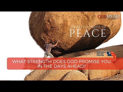 What Strength Does God Promise you in the Days Ahead?