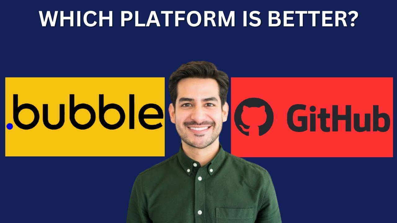 Bubble.io Vs Github, WHICH PLATFORM IS BETTER?