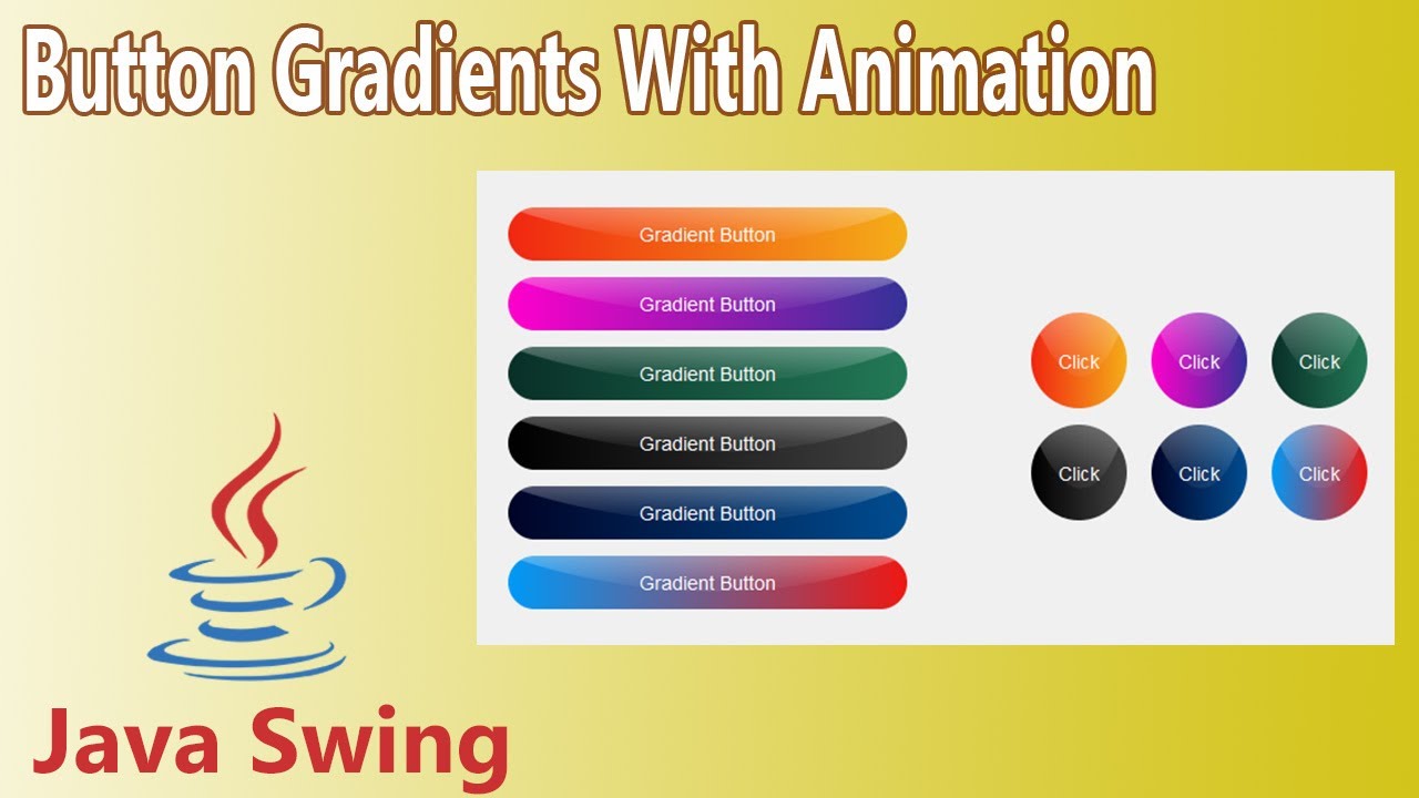 Java Swing - Button Gradients With Animation