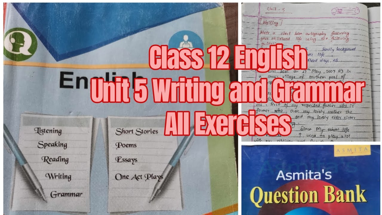 Class 12 English Unit 5 Writing and Grammar Exercises #class12 #writing #grammar