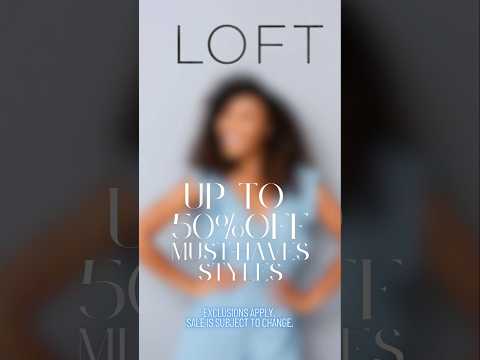 Loft Outlet at the Lake Buena Vista Factory Stores. #loft #Outlet #shopping #promo #hotdeals #ootd