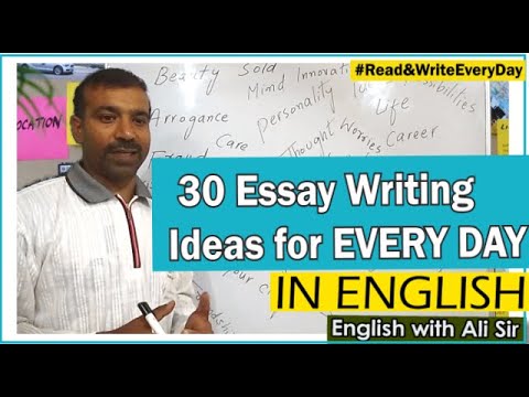 Essay Writing Topics?🤔 30 Essay topic Ideas to [Write Every Day] | English with Ali Sir