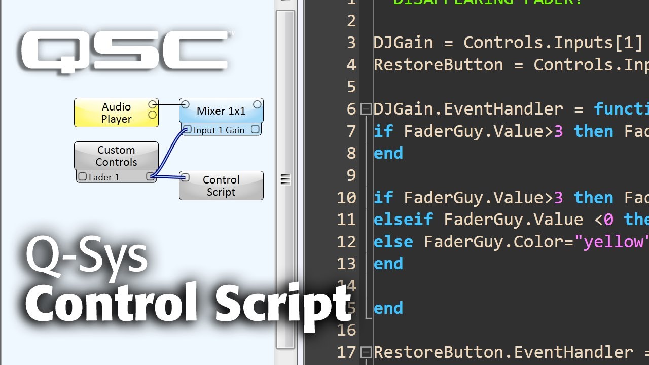 Q-SYS: Control Script - Part A (Understanding the Control Script Component)