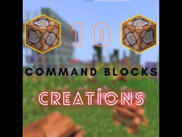 10 Command Blocks Creations Minecraft Map