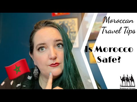 Is Morocco Safe? | Moroccan Travel Tips