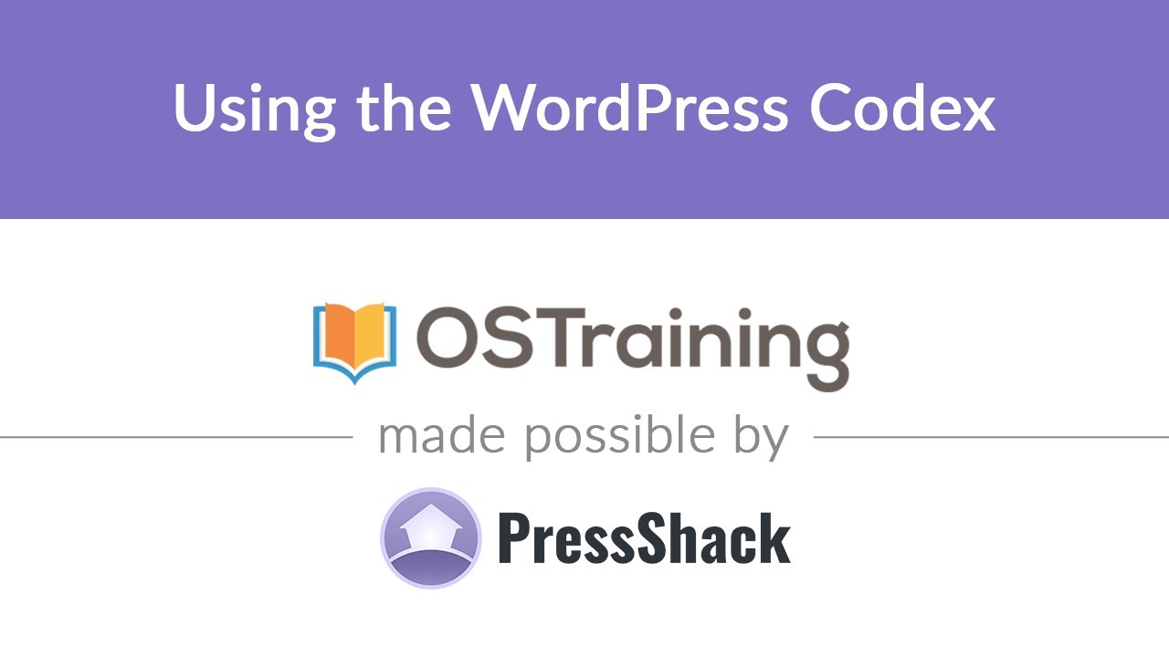WordPress Development, Lesson #23: Using the WordPress Codex