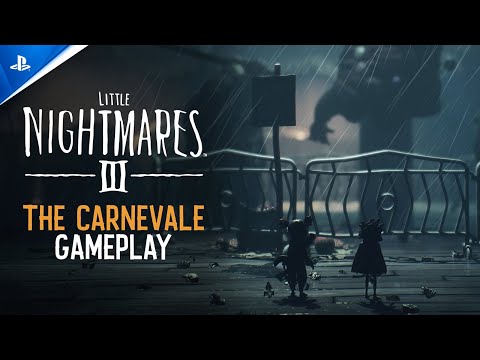 Little Nightmares III - Carnevale 10-minute Gameplay Walkthrough | PS5 & PS4 Games