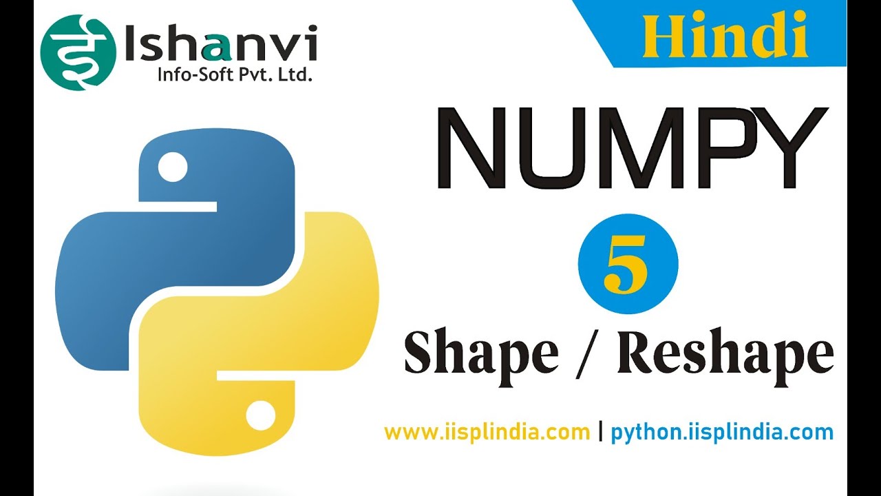 NumPy Tutorial - 05 | Array Shape / Reshape