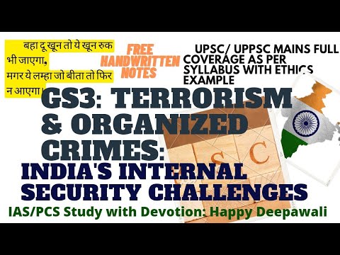 Terrorism and Organized Crimes: India's Internal Security Challenges! GS3 Mains#UPSC#UPPSC