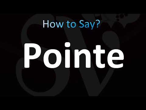 How to Pronounce Pointe (CORRECTLY!)