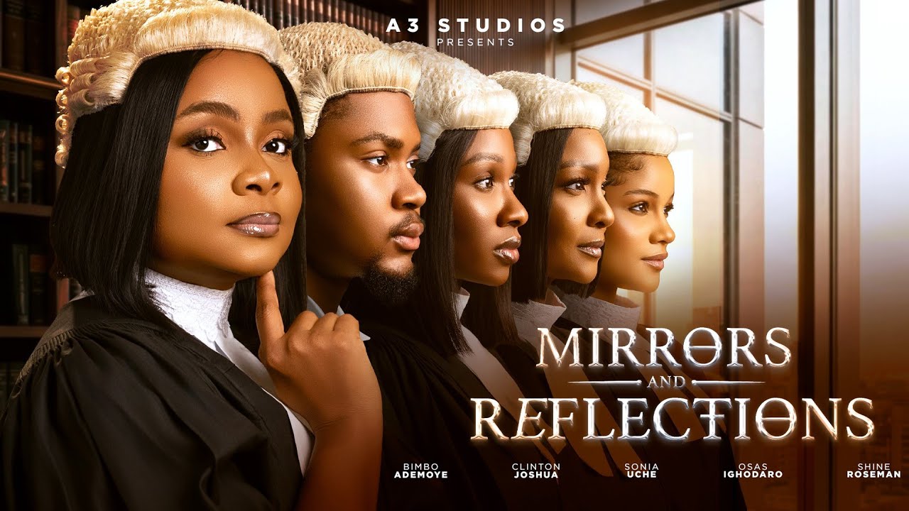 MIRRORS AND REFLECTIONS! STARRING BIMBO ADEMOYE, SONIA UCHE, CLINTON JOSHUA. LATEST 2026 MOVIE  .