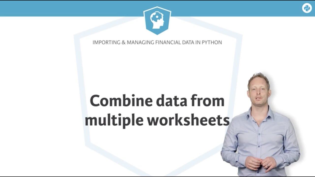 Python Tutorial: Combine data from multiple worksheets