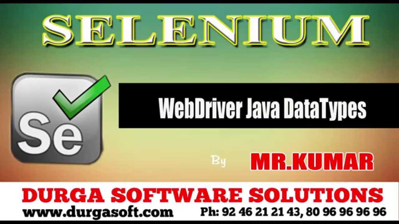 Selenium - WebDriver Java Data Types