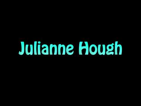 Learn How To Pronounce Julianne Hough