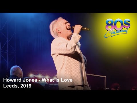 Howard Jones - What Is Love - LIVE at 80s Classical, 2019