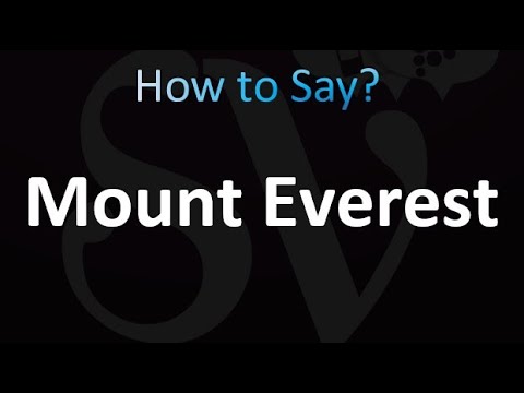 How to Pronounce Mount Everest (correctly!)