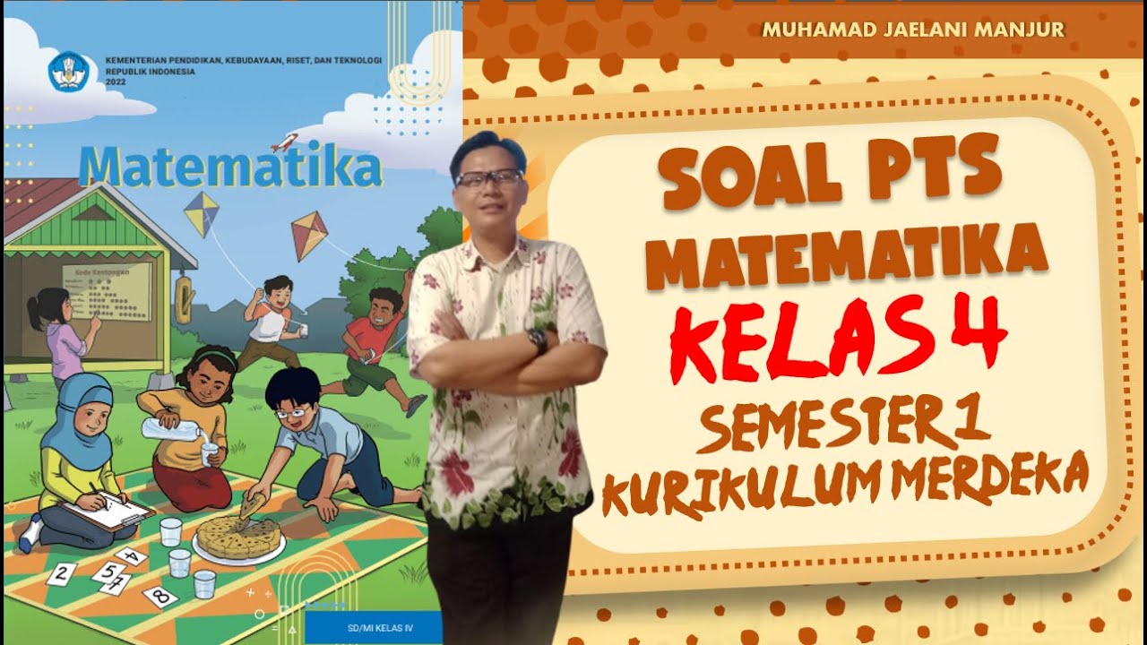 ✅ Questions & Discussion of Class 4 Semester 1 Mathematics PTS | Latest Independent Curriculum 2025